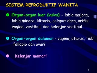 3.2 struktur & fungsi reproduktif wanita | PPT
