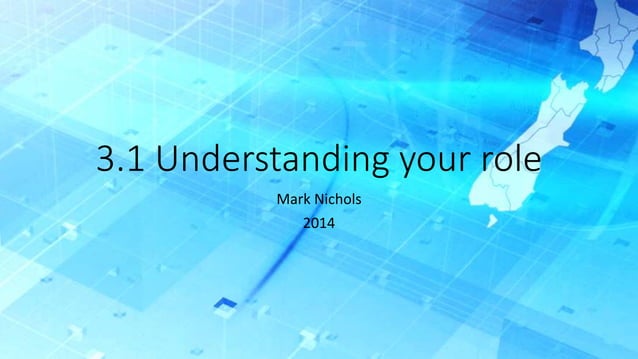 Understanding your role | PPT