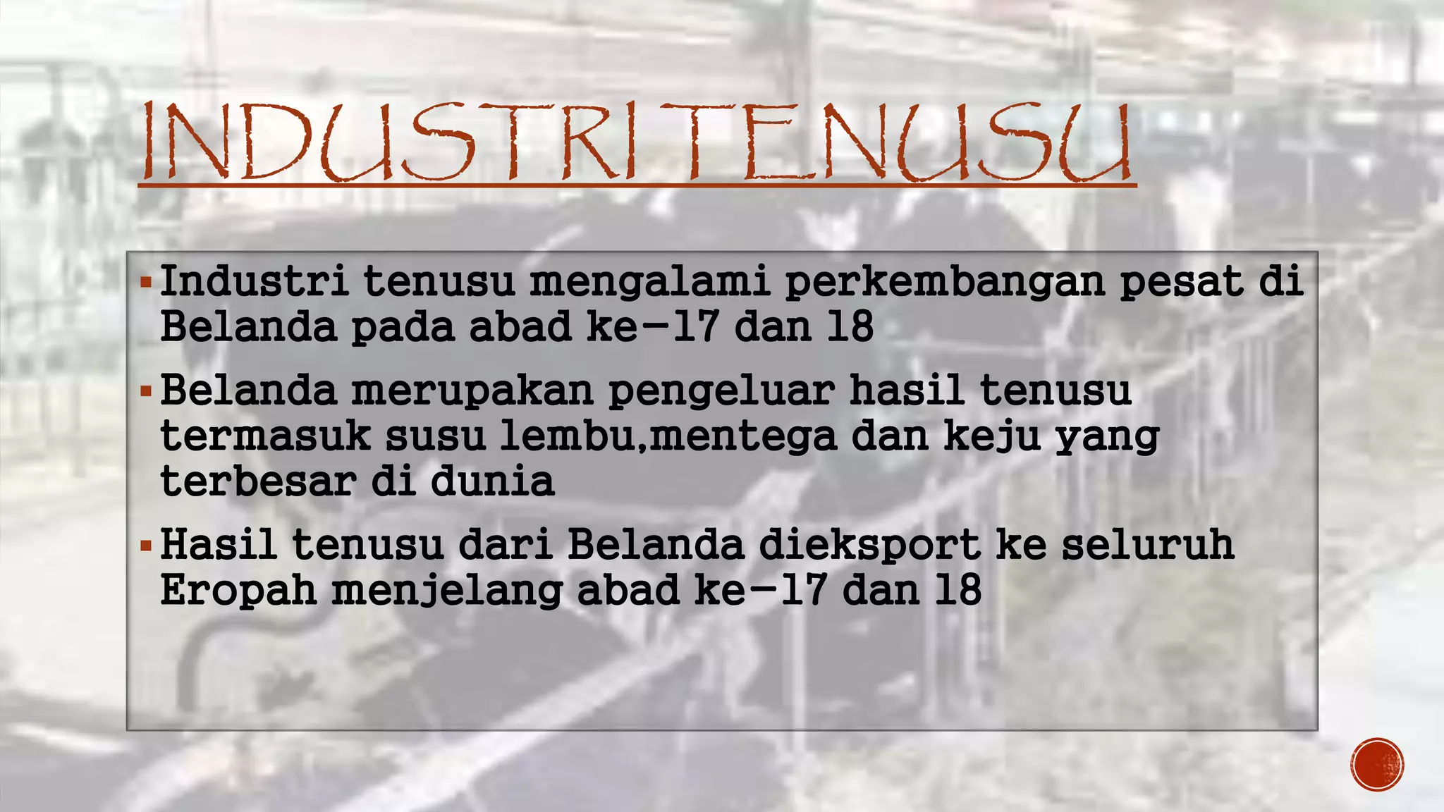 3.1.2.2 pertanian di belanda dan england abad ke 17-18 | PPTX
