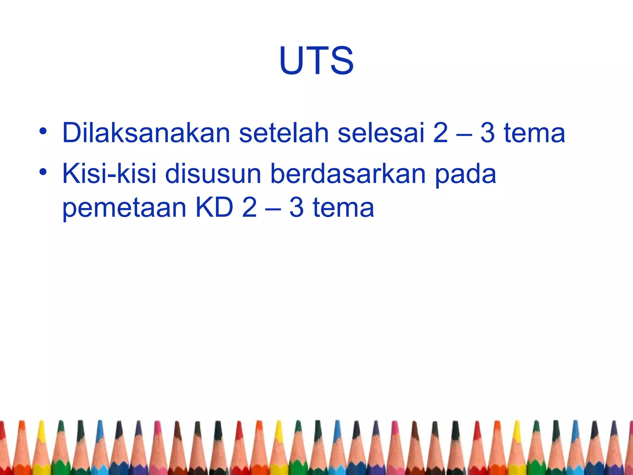 rambu rambu ulangan harian, uts, uas kurikulum 2013 | PPT