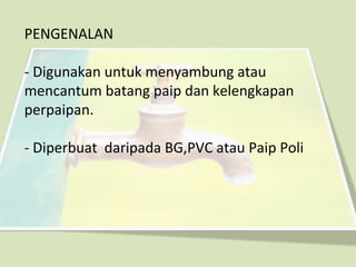 3.penyambungan paip | PPT