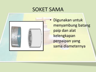 3.penyambungan paip | PPT