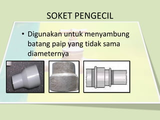 3.penyambungan paip | PPT