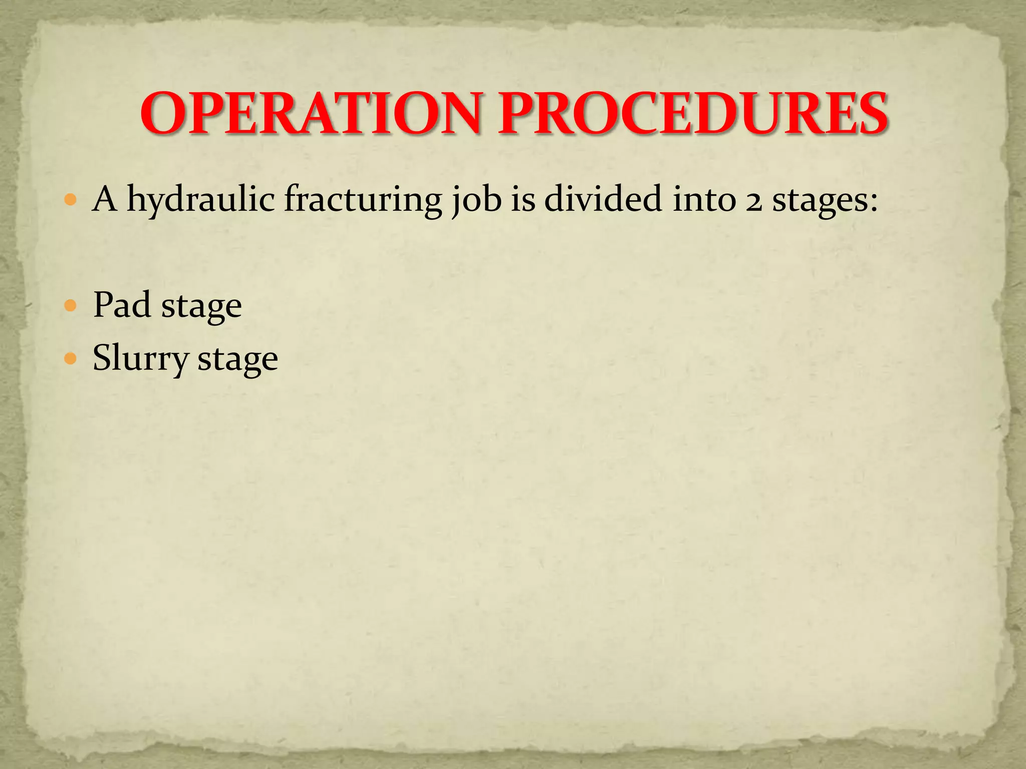 Basic Hydraulic Fracturing | PPTX