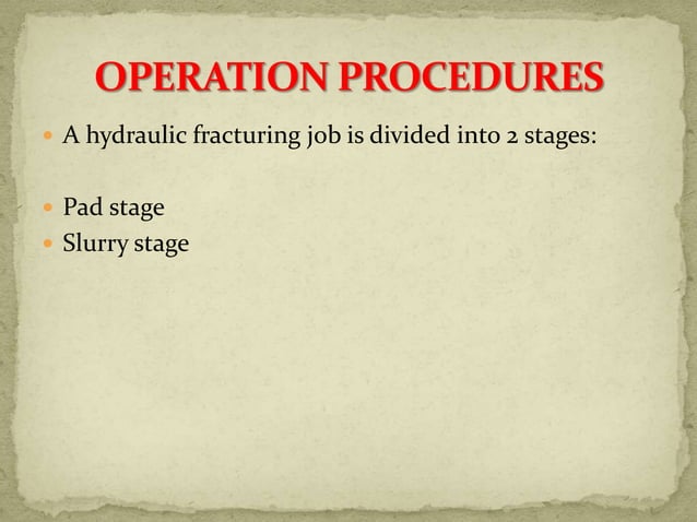 Basic Hydraulic Fracturing | PPTX