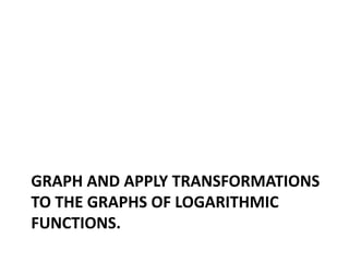 3.3 Logarithmic Functions | PPTX