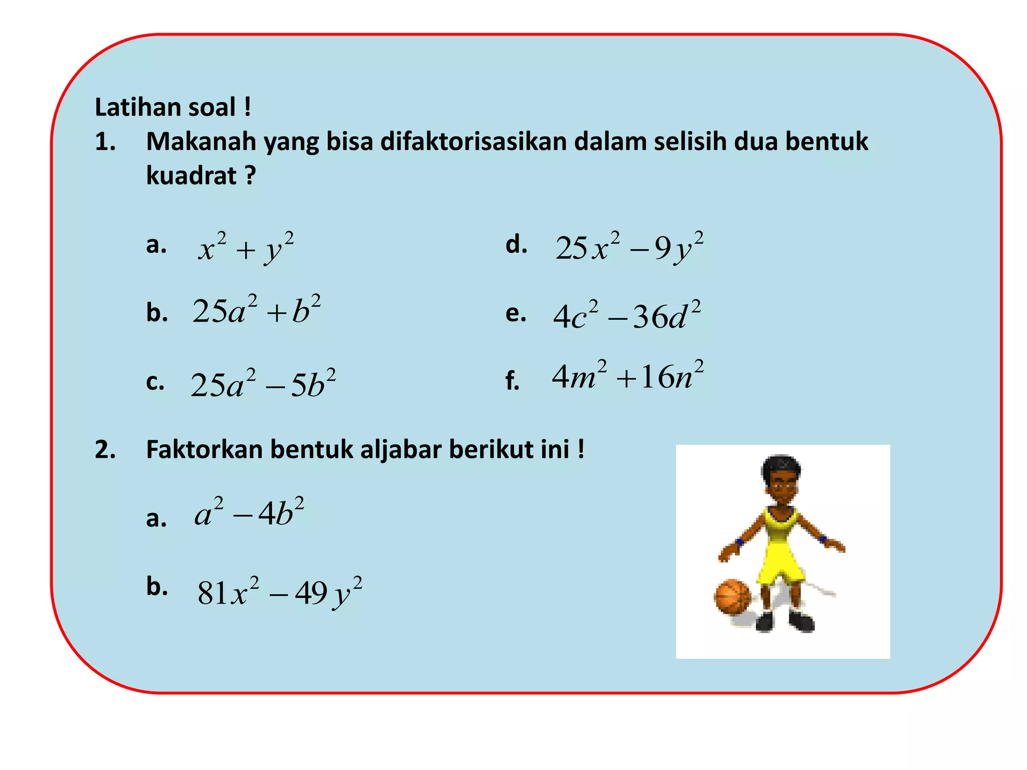 FAKTORISASI BENTUK ALJABAR | PPTX