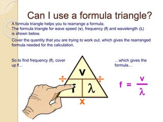Wavelength Formula Triangle