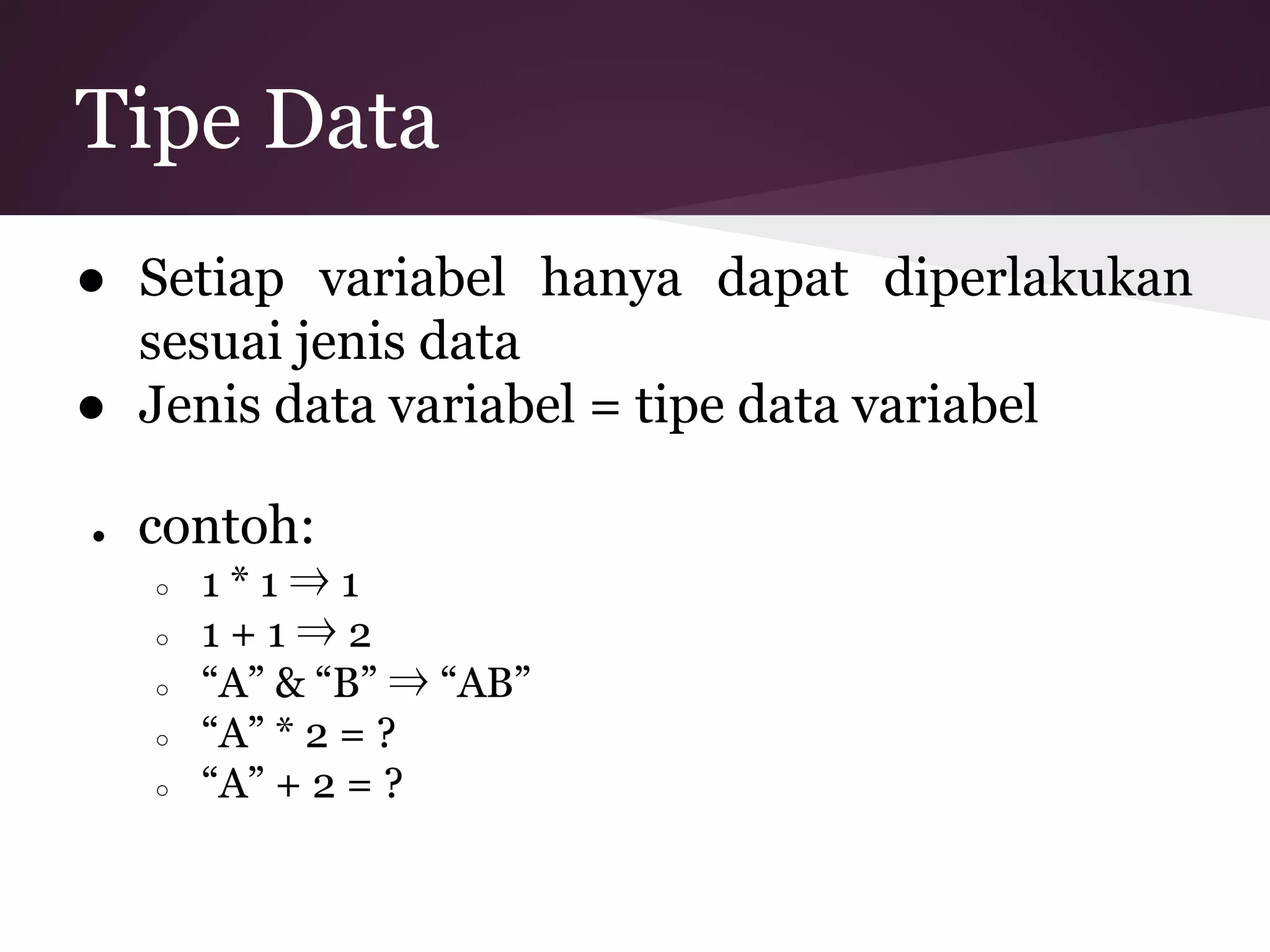 3. variabel dan tipe data | PPT