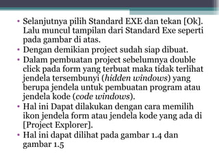 Pengenalan Dasar Visual Basic - bagian 3 | PPT