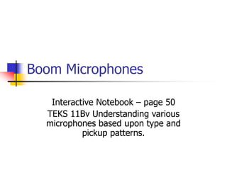 3. boom microphones | PPT