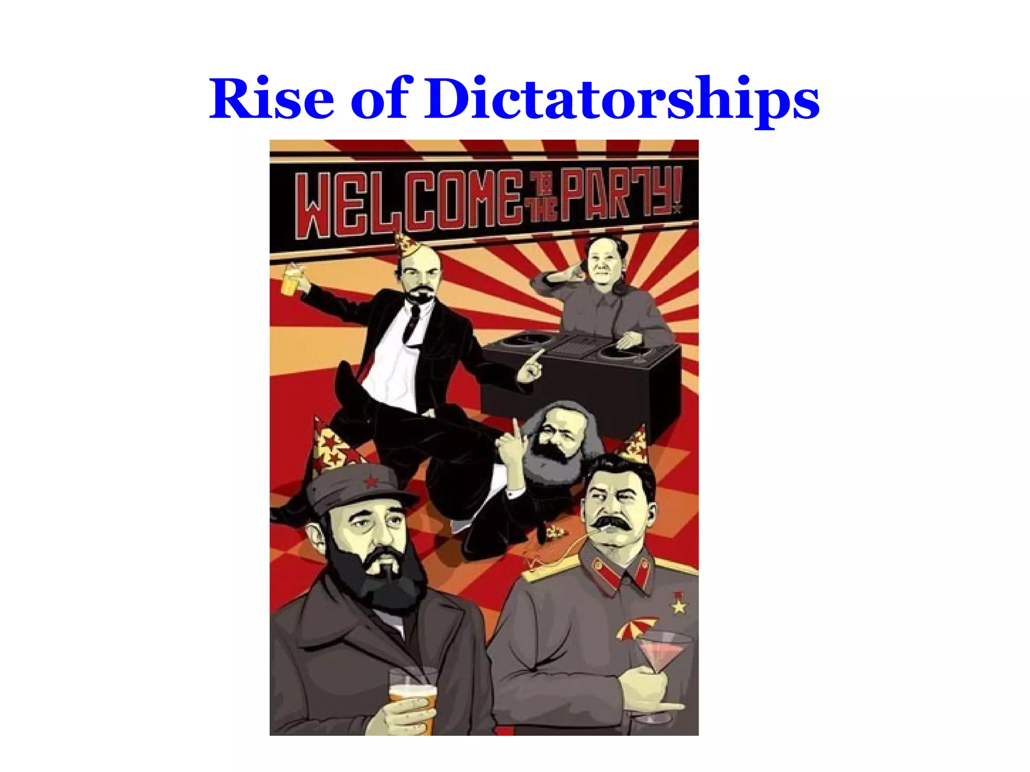3. the rise of dictatorships | PPT