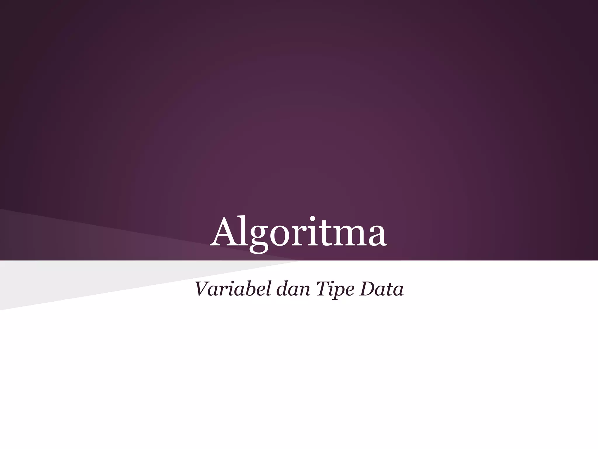 3. variabel dan tipe data | PPTX