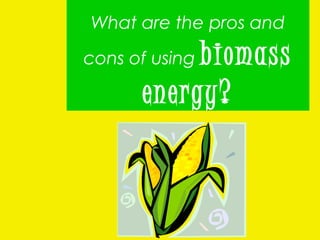 3.14+ +revised biomass+energy | PPT