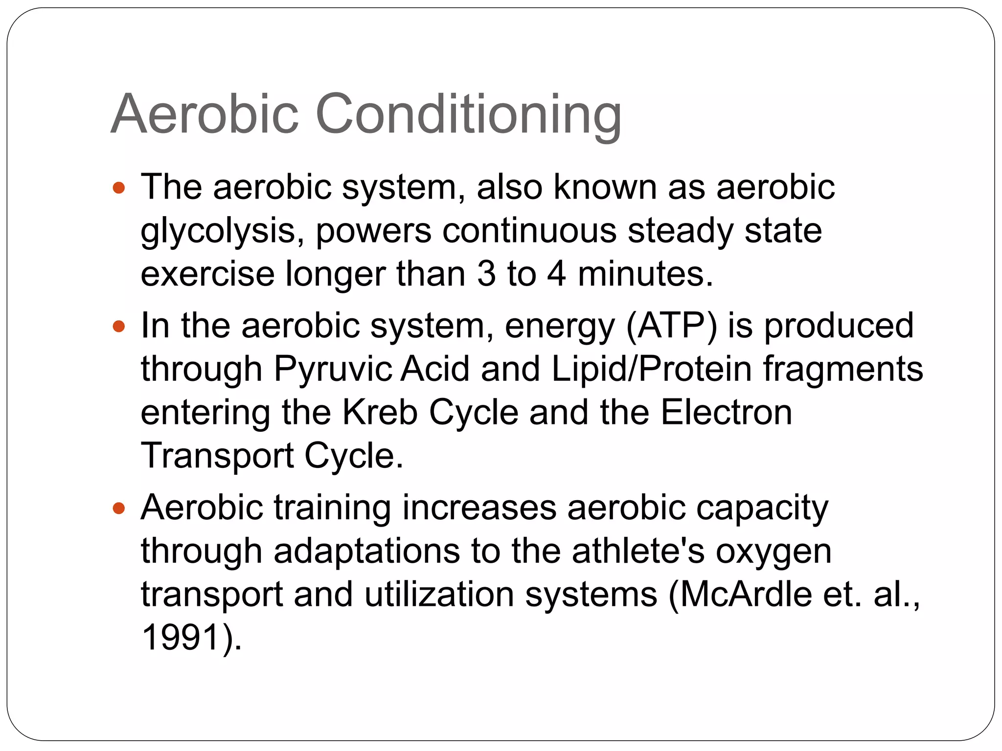 Aerobic & Anaerobic Conditioning | PPTX | Lung and Respiratory Health | Diseases and Conditions