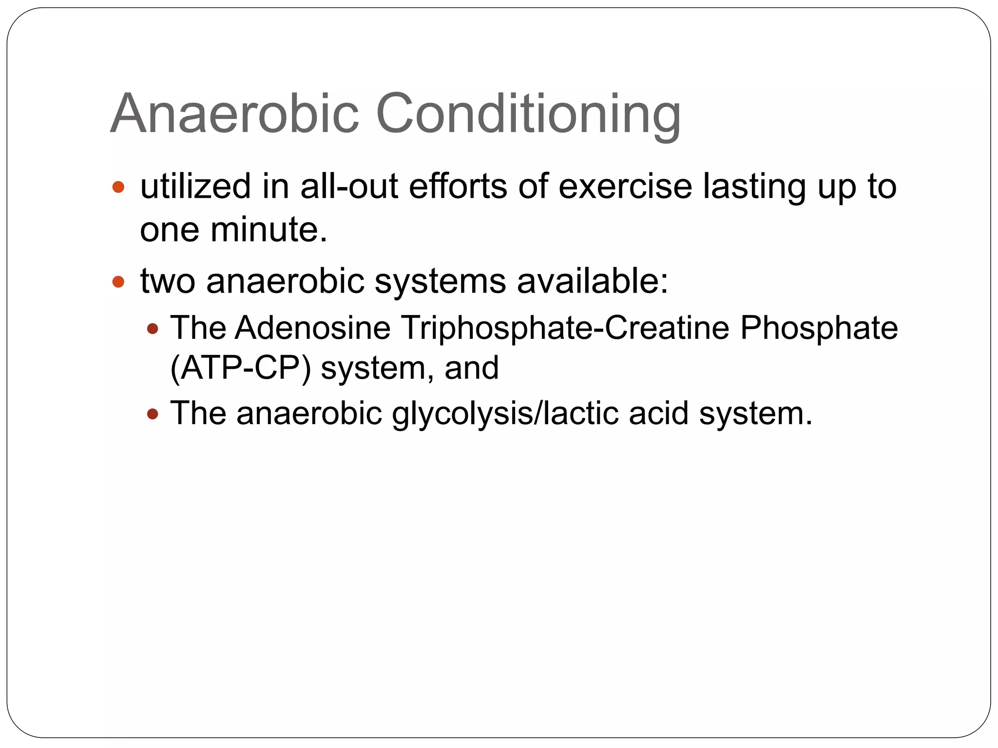 Aerobic & Anaerobic Conditioning | PPTX | Lung and Respiratory Health | Diseases and Conditions