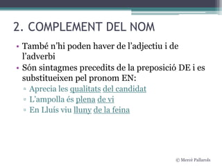 Unitat 2.3. Les funcions sintàctiques | PPT