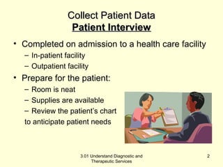 3.01 collect patient data | PPT