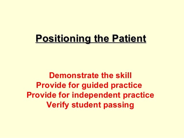 3.01 positioning the patient