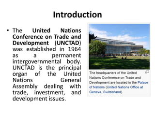 The United Nations Conference on Trade and Development (UNCTAD ...