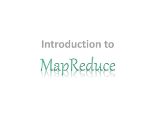 3.introduction to map reduce | PPT