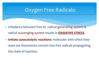 3. free radical injury mdzah sp sinhasan | PPTX