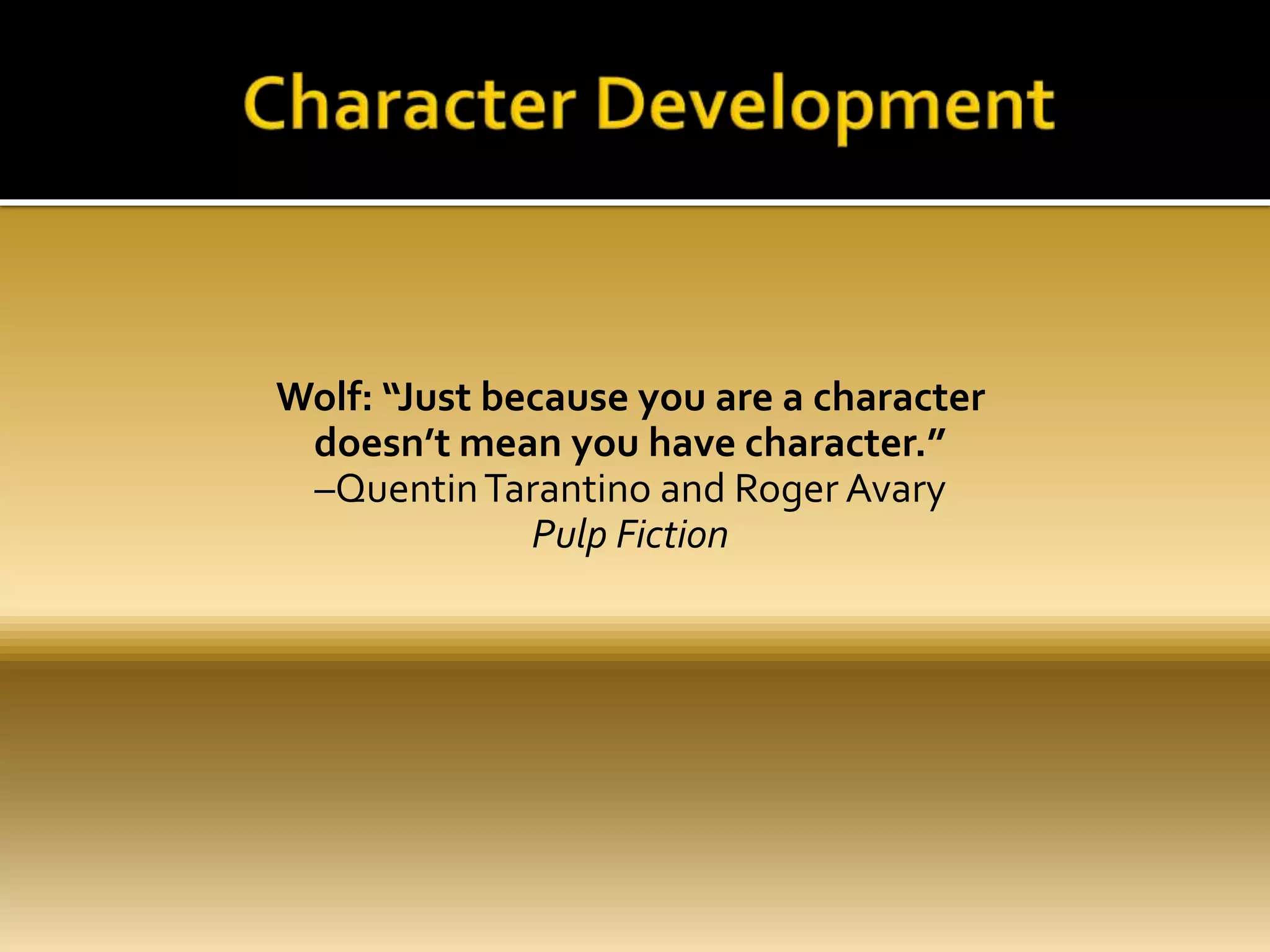 3. character development | PPTX