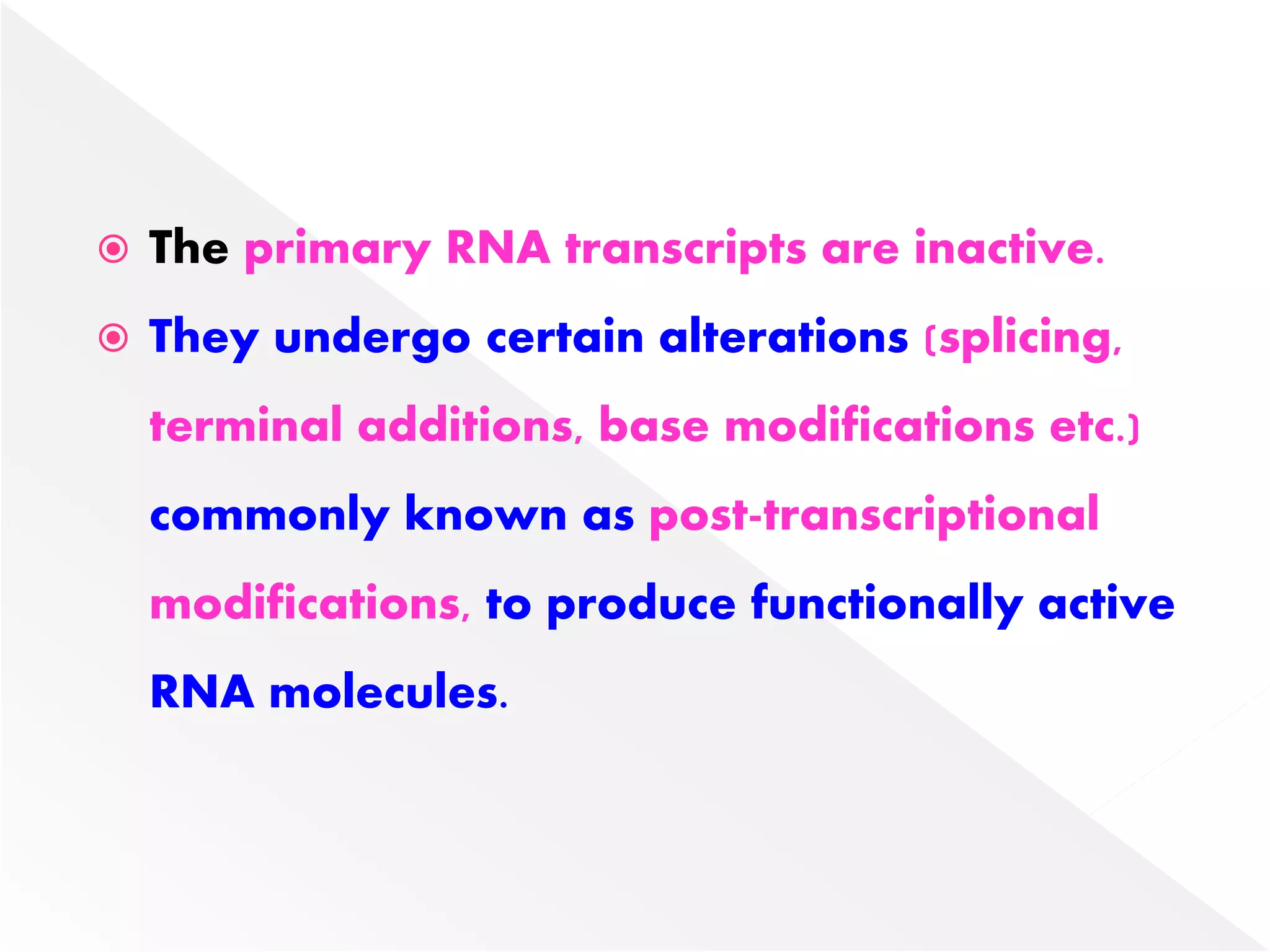 TRANSCRIPTION & POST-TRANSCRIPTIONAL MODIFICATIONS | PPTX