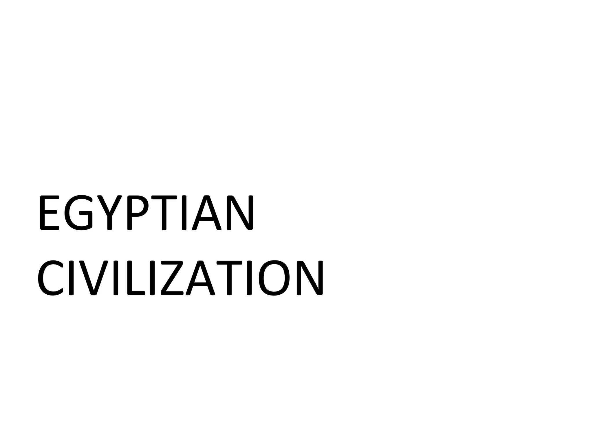 Egyptian Civilization | PPT