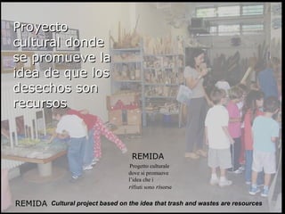 3.remida reggio emilia italy | PPT