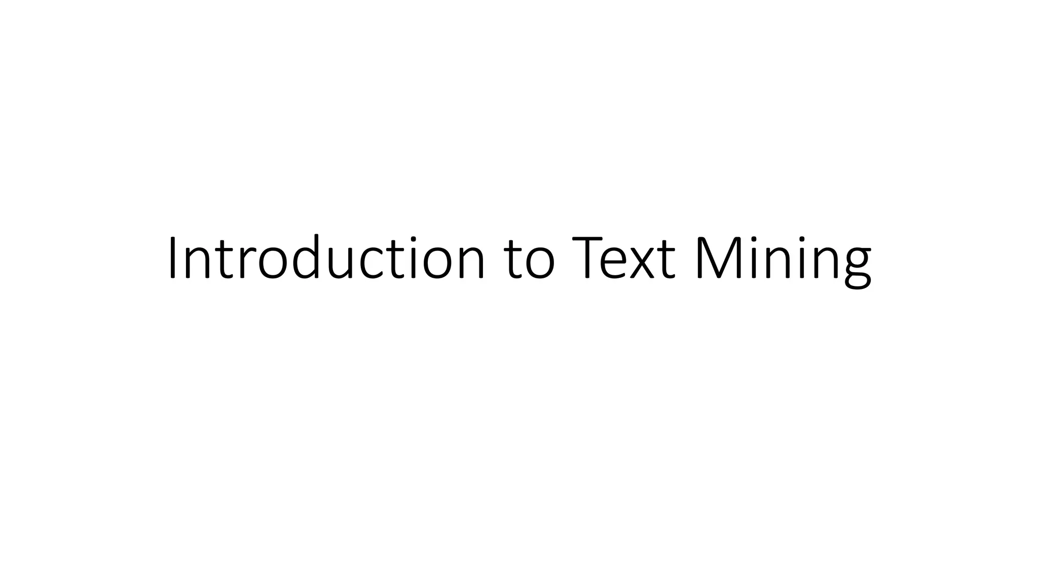 3. introduction to text mining | PPT