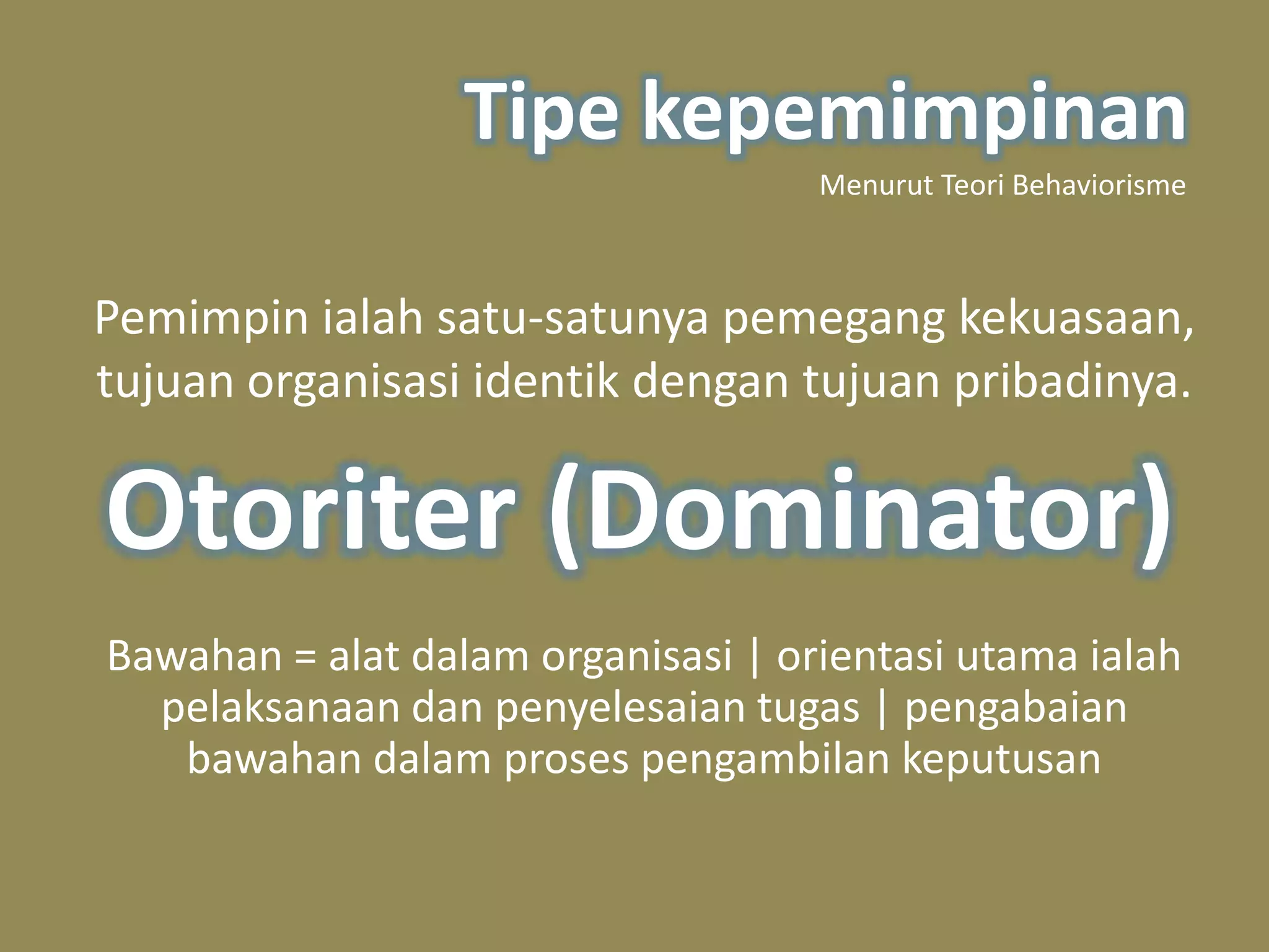 3. tipe dan fungsi kepemimpinan! | PPTX