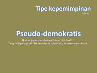3. tipe dan fungsi kepemimpinan! | PPTX