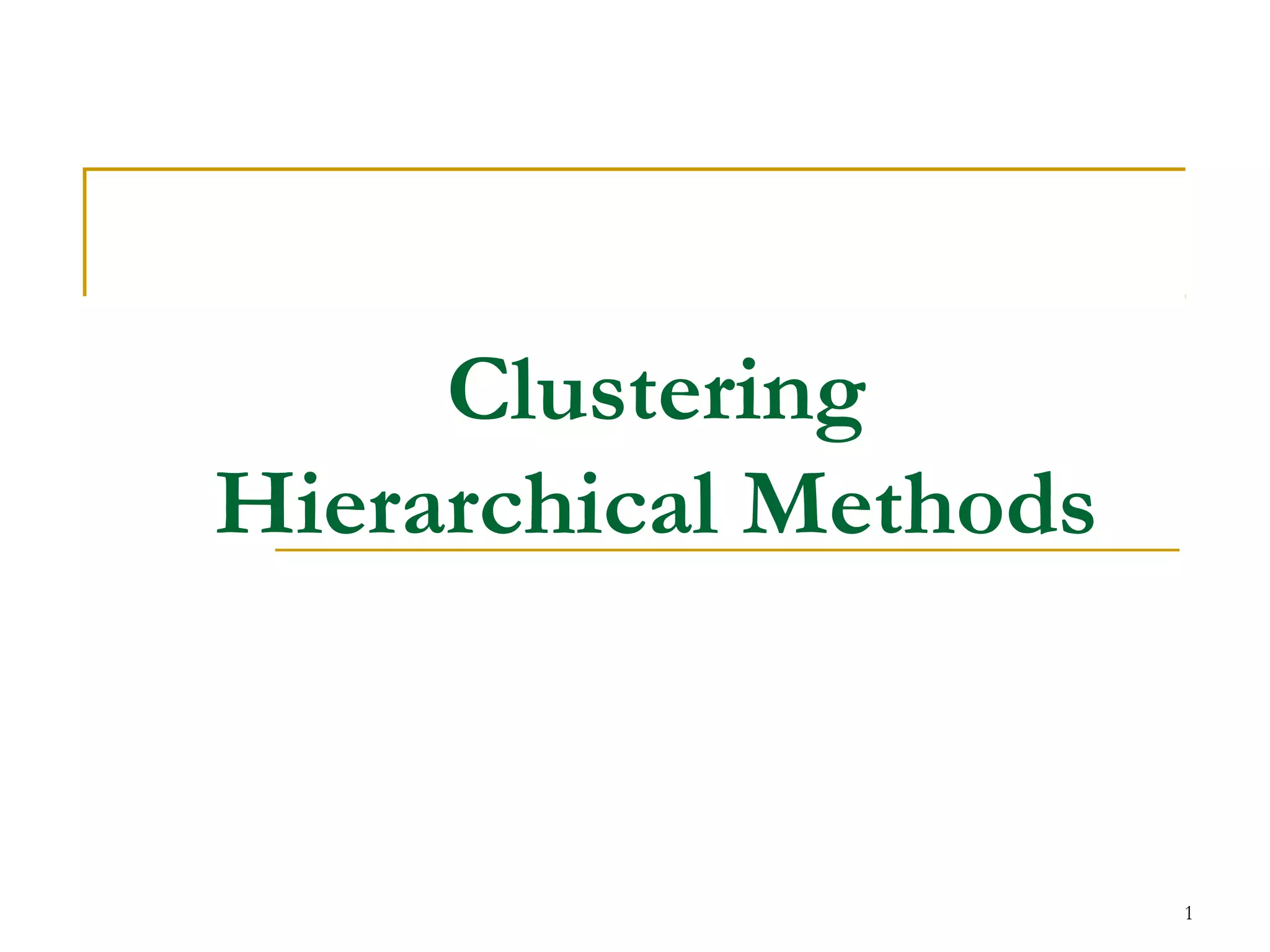 3.3 hierarchical methods | PPT