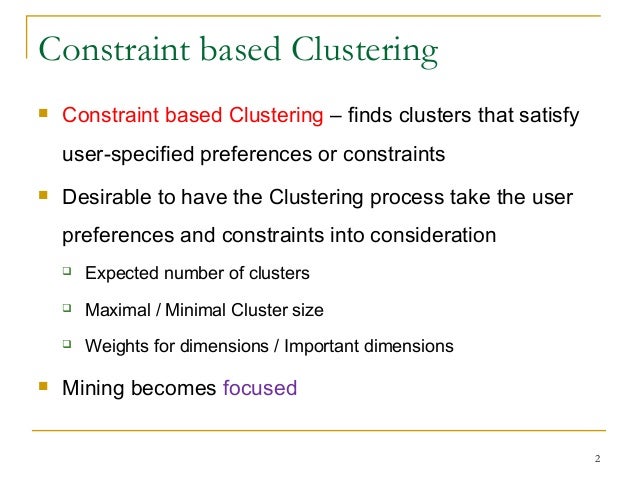 3.6 constraint based cluster analysis