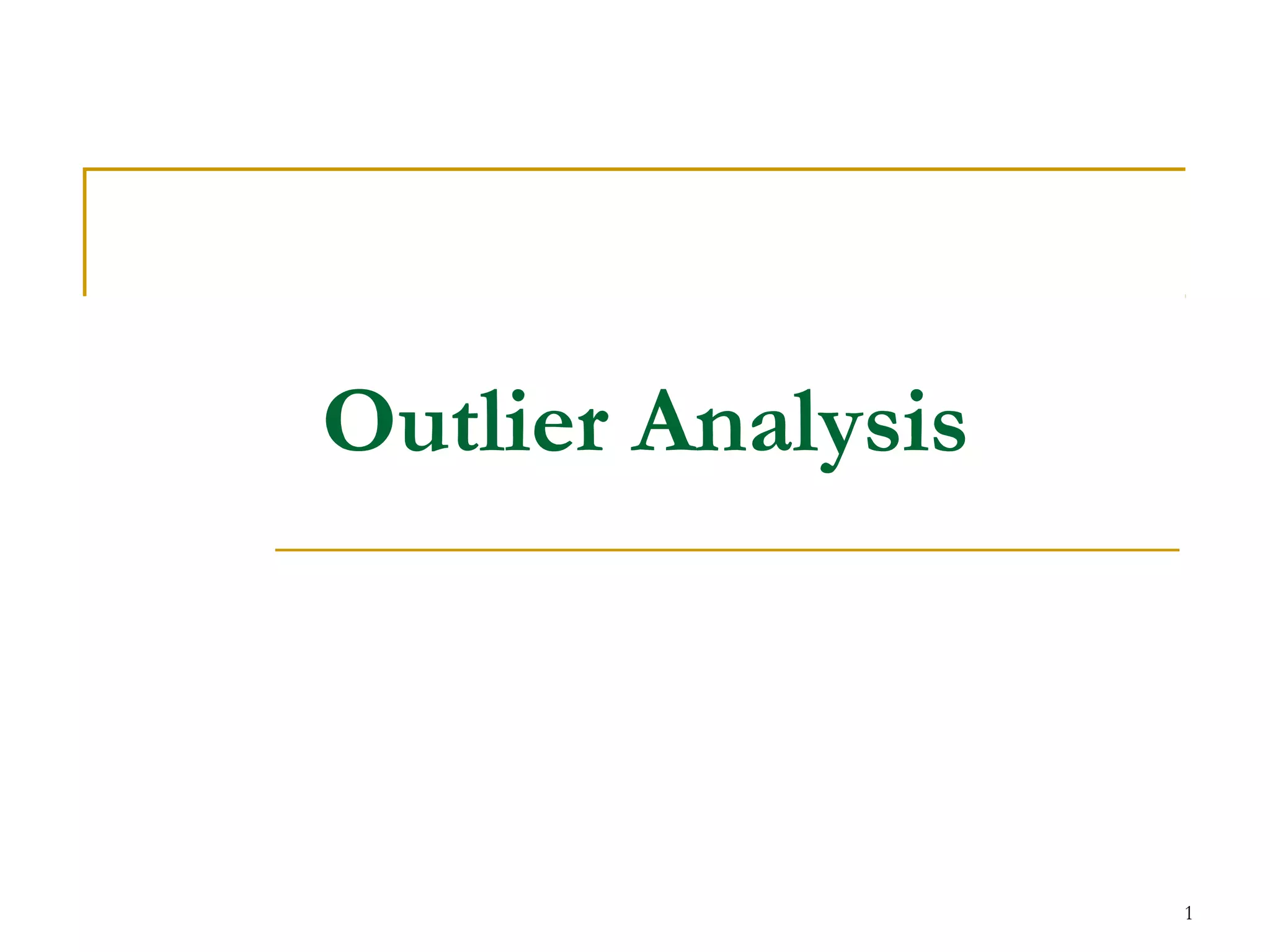 3.7 outlier analysis | PPT