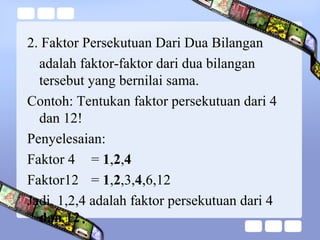 Kelipatan dan Faktor Bilangan | PPT