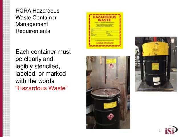 Baker, John, iSi Environmental, Satellite Accumulation and Labeling R…