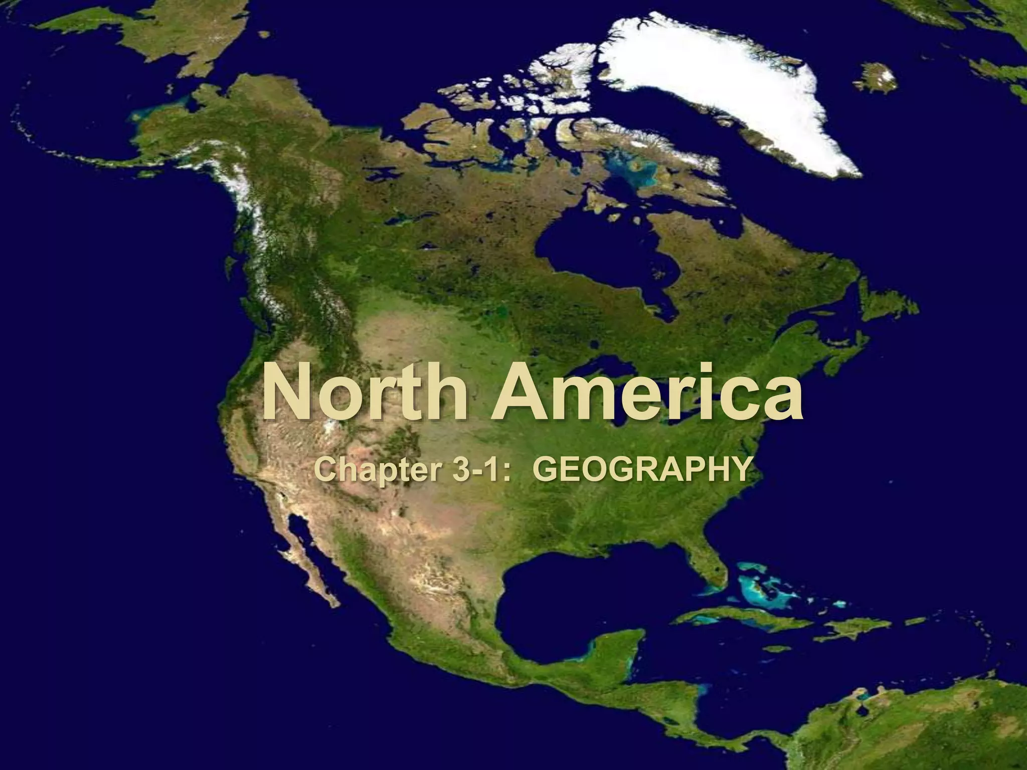 North American Geography | PPTX