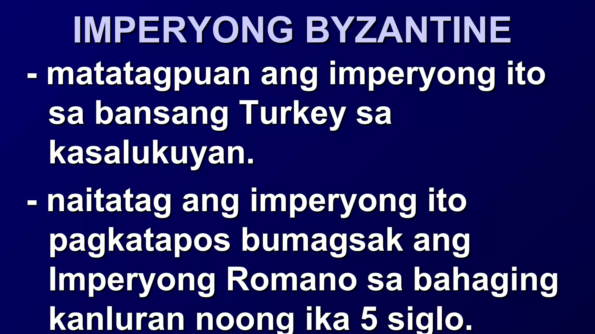 3. imperyong byzantine | PPT