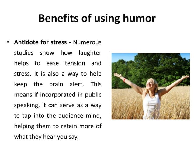 12 benefits of using humor - - Manu Melwin Joy | PPT