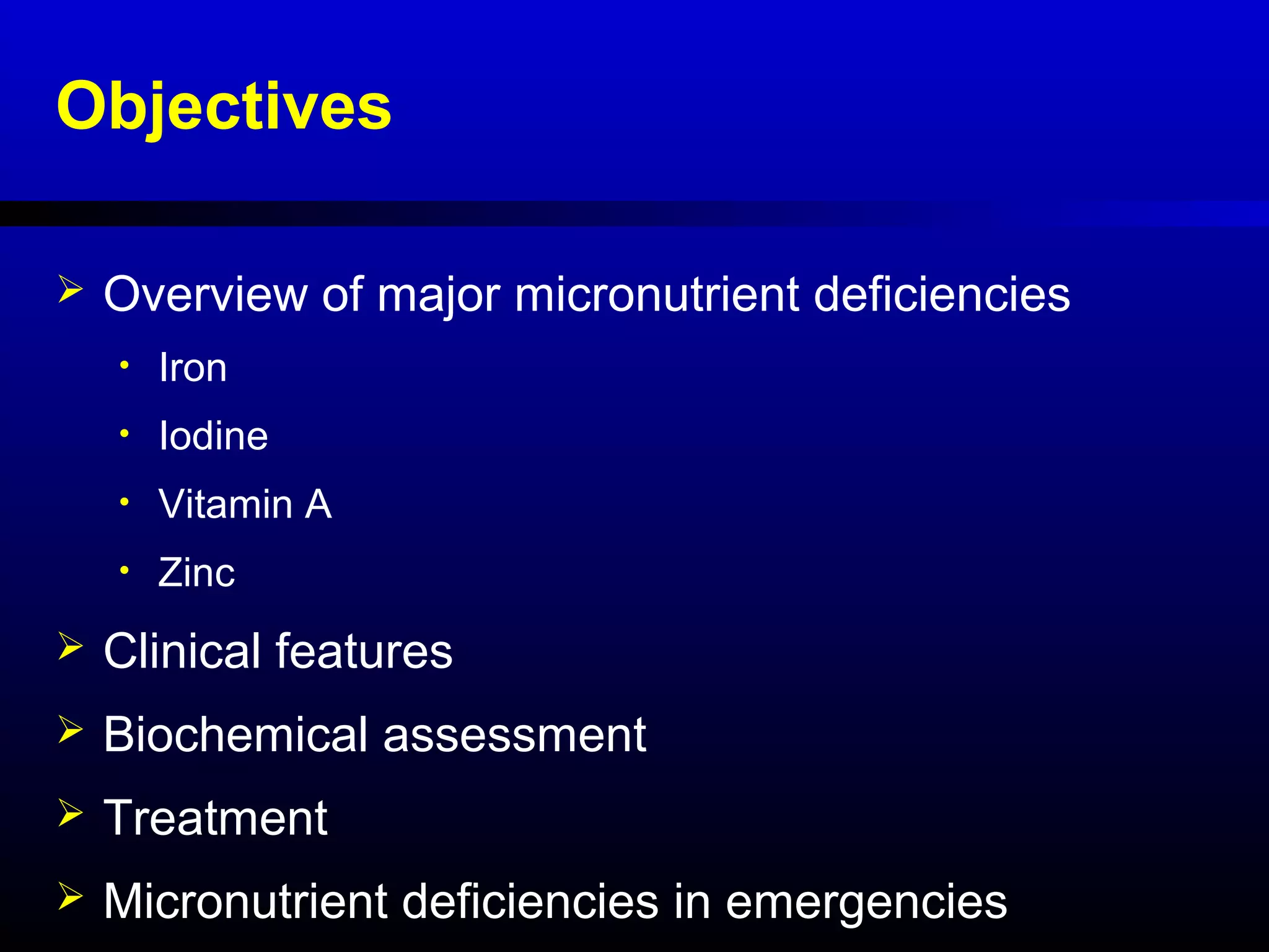 3.indicators clinical-tools-overview of-micronutrient_deficiency ...