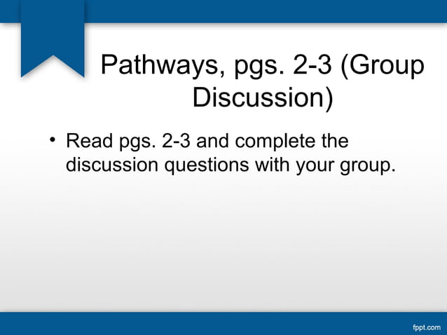 3. intro. to pathways 1 | PPT