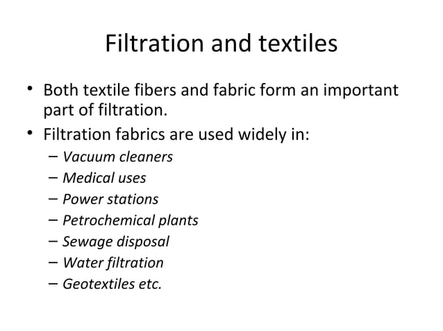 3. filtration textiles | PPT | Needlework | Arts and Crafts