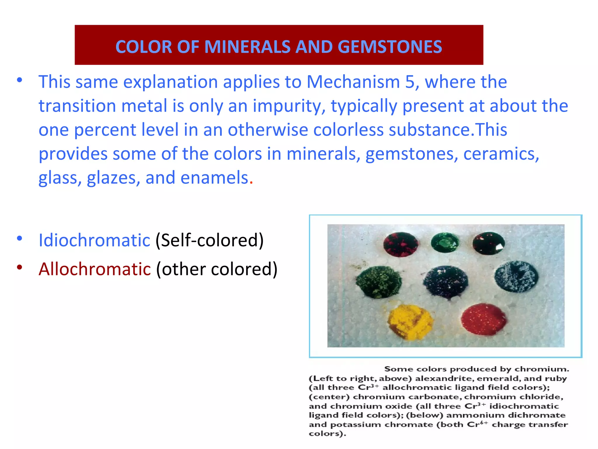 3. causes of color and their mechanism | PPT