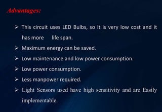 STREET LIGHT THAT GLOWS ON DETECTING VEHICLE MOVEMENT | PPTX