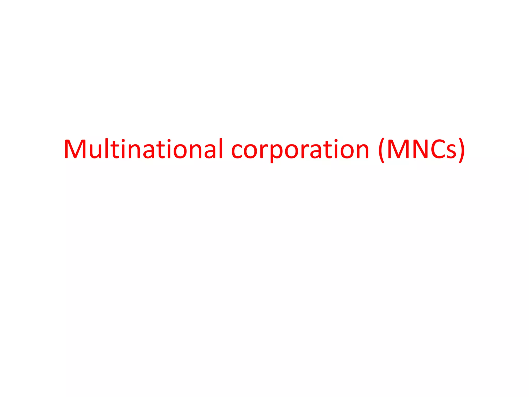 Multinational Corporations (MNCs) | PPTX