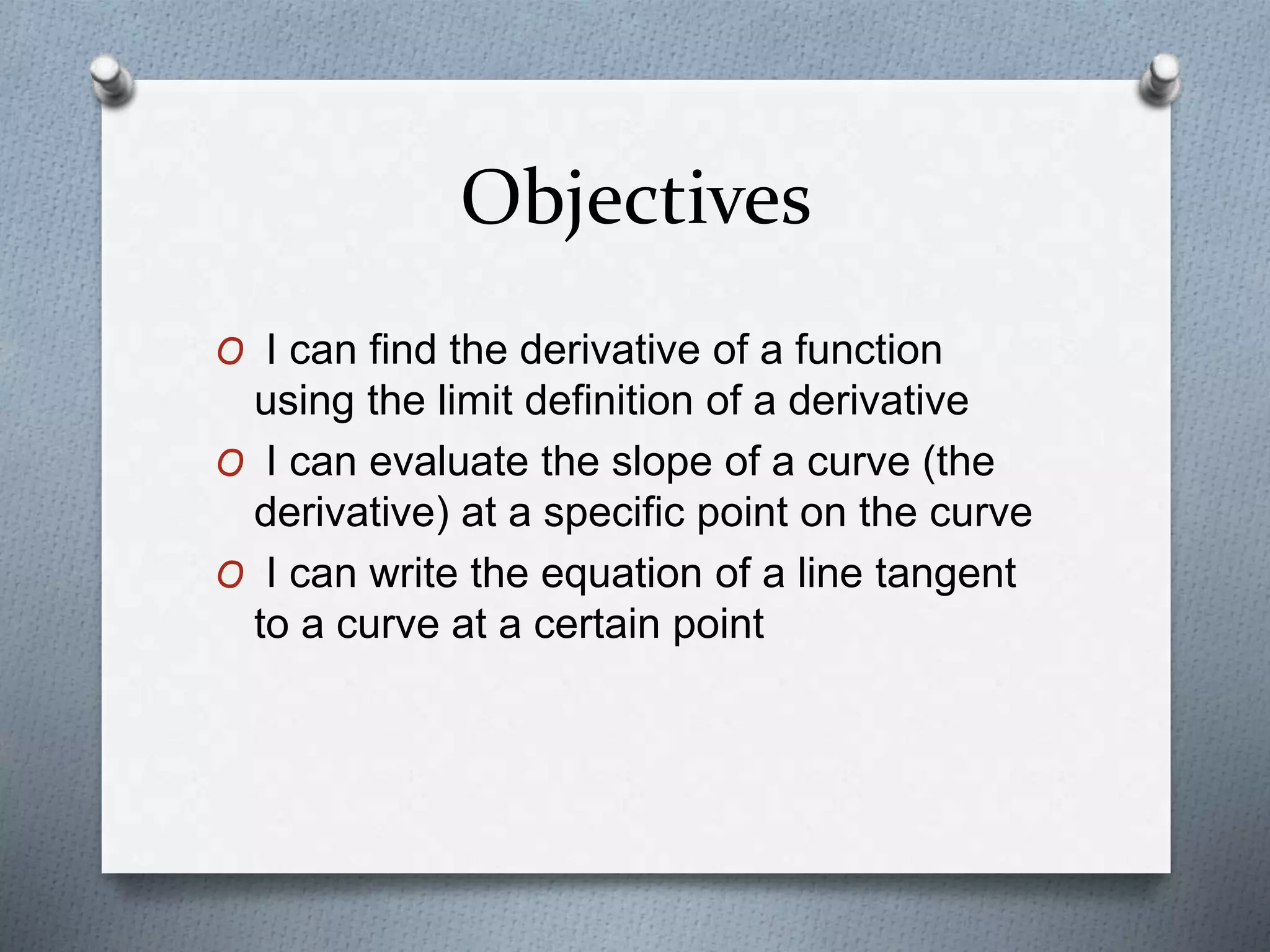 3.1 limit definition of the derivative | PPTX