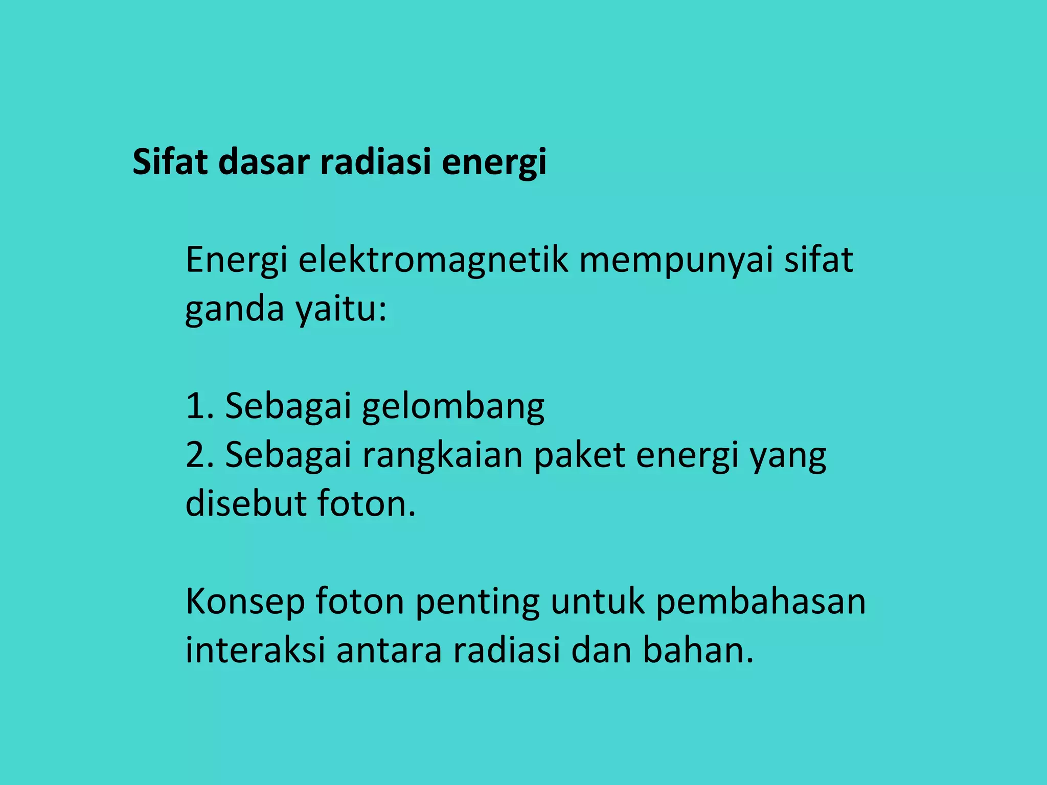 Radiasi Gelombang Elektromagnetik | PPT