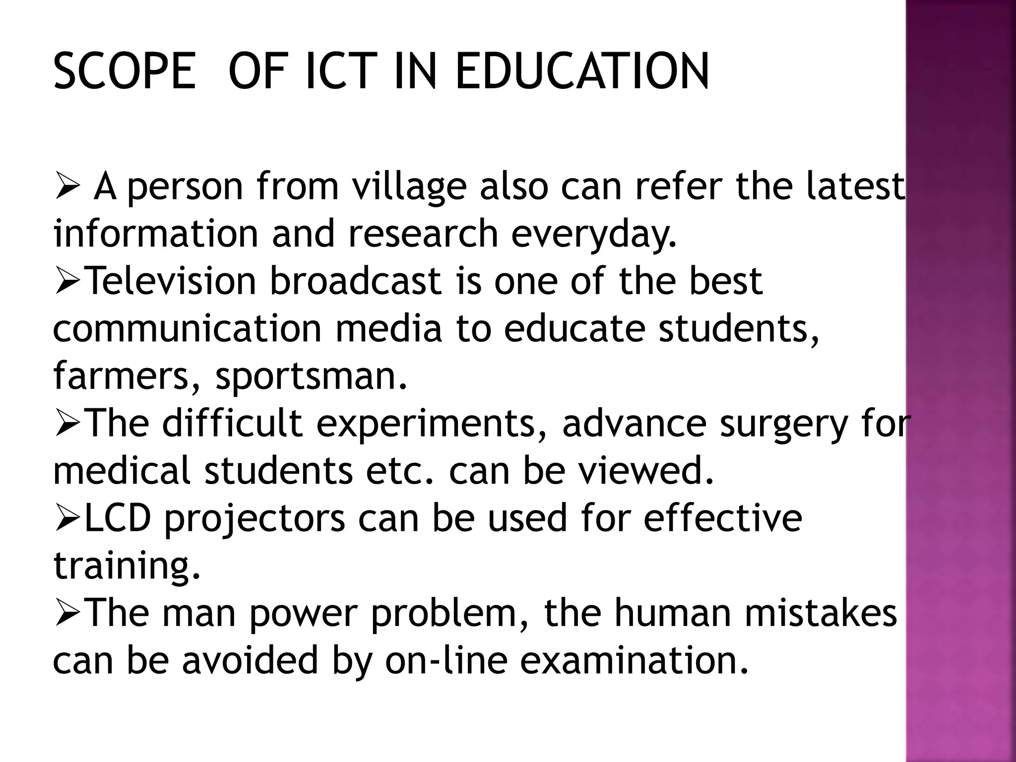 3.b.ed class-scope of ict | PPTX